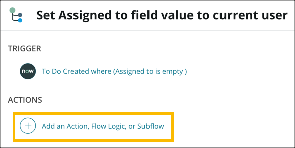 Exercise: Add Actions | ServiceNow Developers