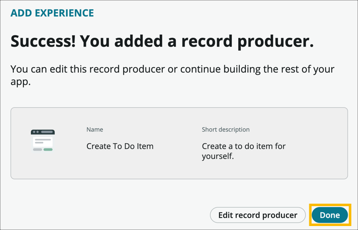 Exercise: Create a Record Producer | ServiceNow Developers