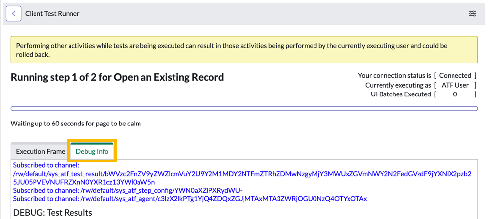 Debugging Tests | ServiceNow Developers