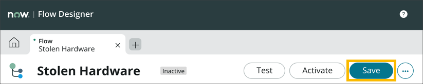 Saving Flows | ServiceNow Developers